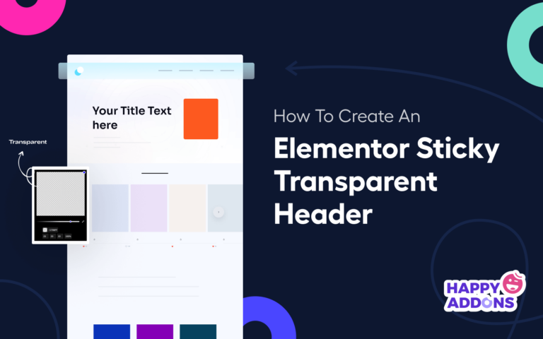 How To Create Elementor Sticky Transparent Header