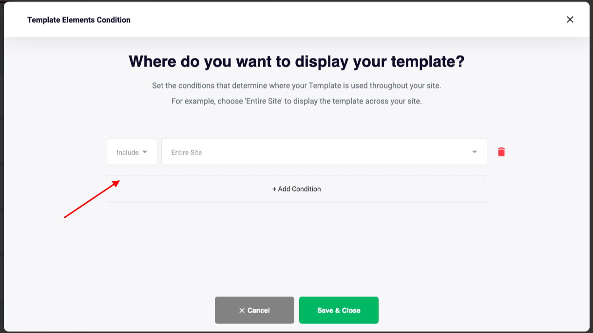 How to Set Conditions to Display Templates (Pro) - HappyAddons