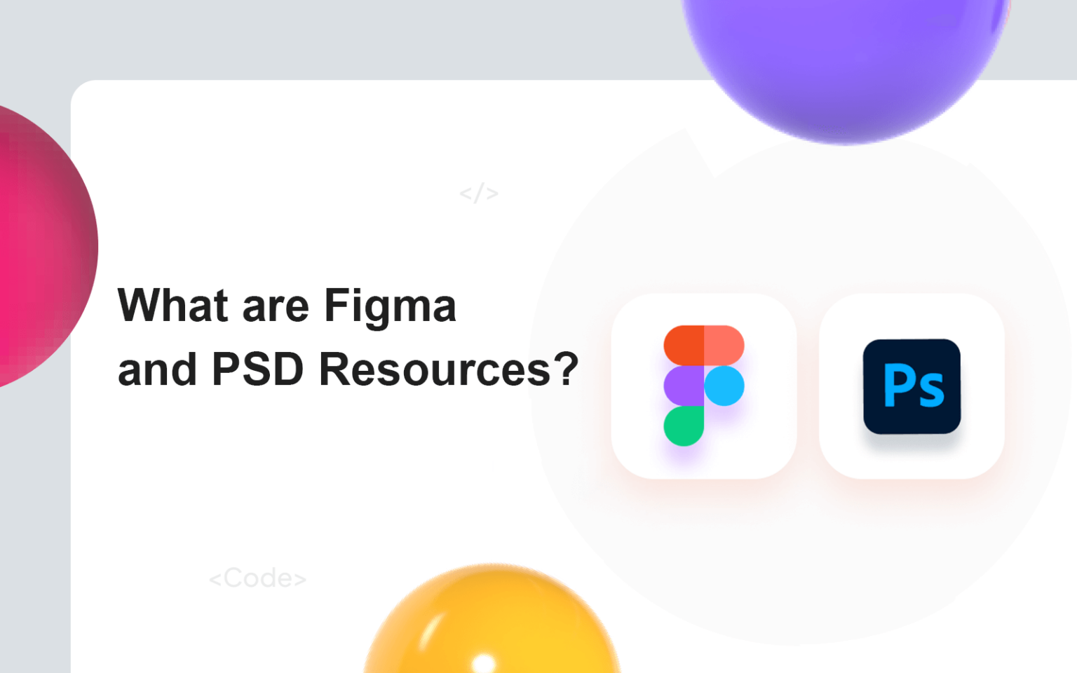Where to Get Free Figma Resources and PSD Files for Web Development